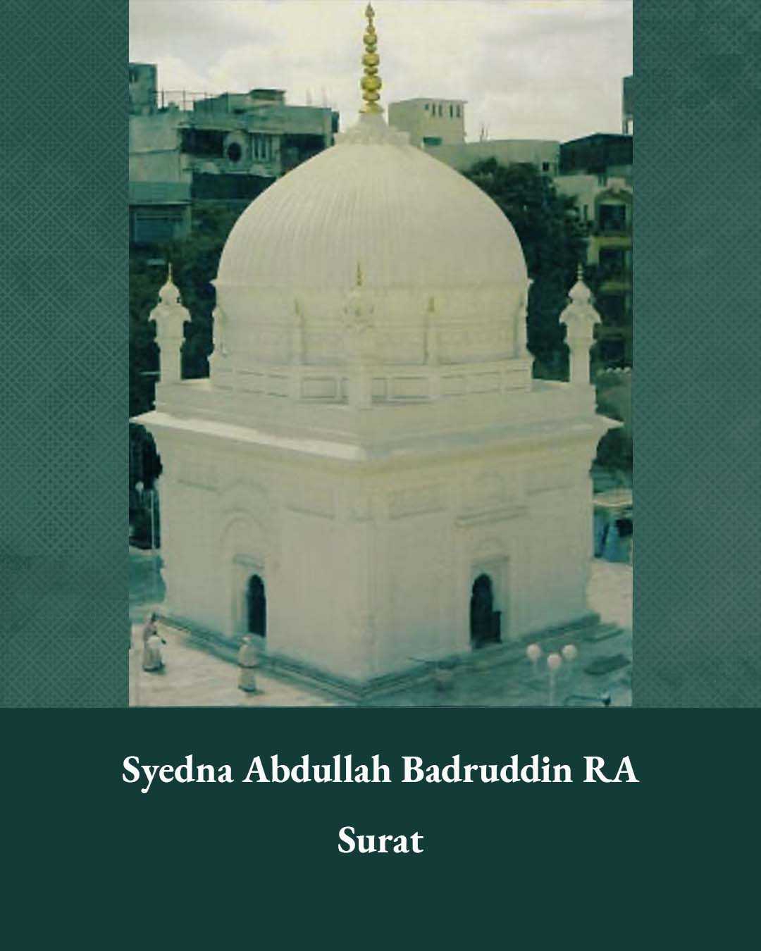 Fatemi Dawat | 50th Dai Syedna Abdullah Badruddin RA Urus, Surat,…